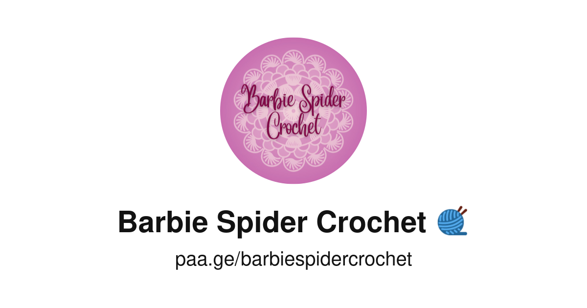 𝐁𝐚𝐫𝐛𝐢𝐞 𝐒𝐩𝐢𝐝𝐞𝐫 𝐂𝐫𝐨𝐜𝐡𝐞𝐭 🧶